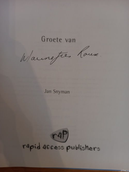 Groete van Mannetjies Roux deur Jan Snyman (2004) - NorthbyNorth