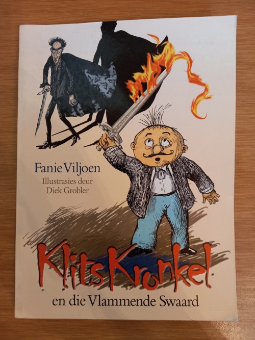 Klits Kronkel en die Vlammende Swaard - Fanie Viljoen - NorthbyNorth
