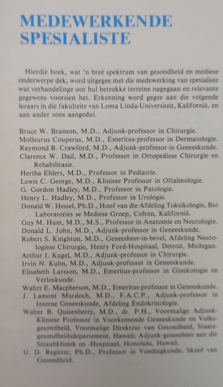 U mediese voorligter - Harold Shryock MD (1983) - NorthbyNorth